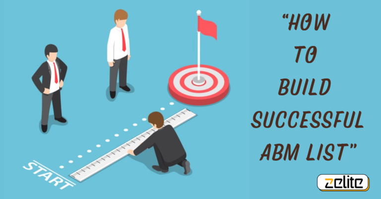 How to Build an ABM List for Target Accounts | Zelite